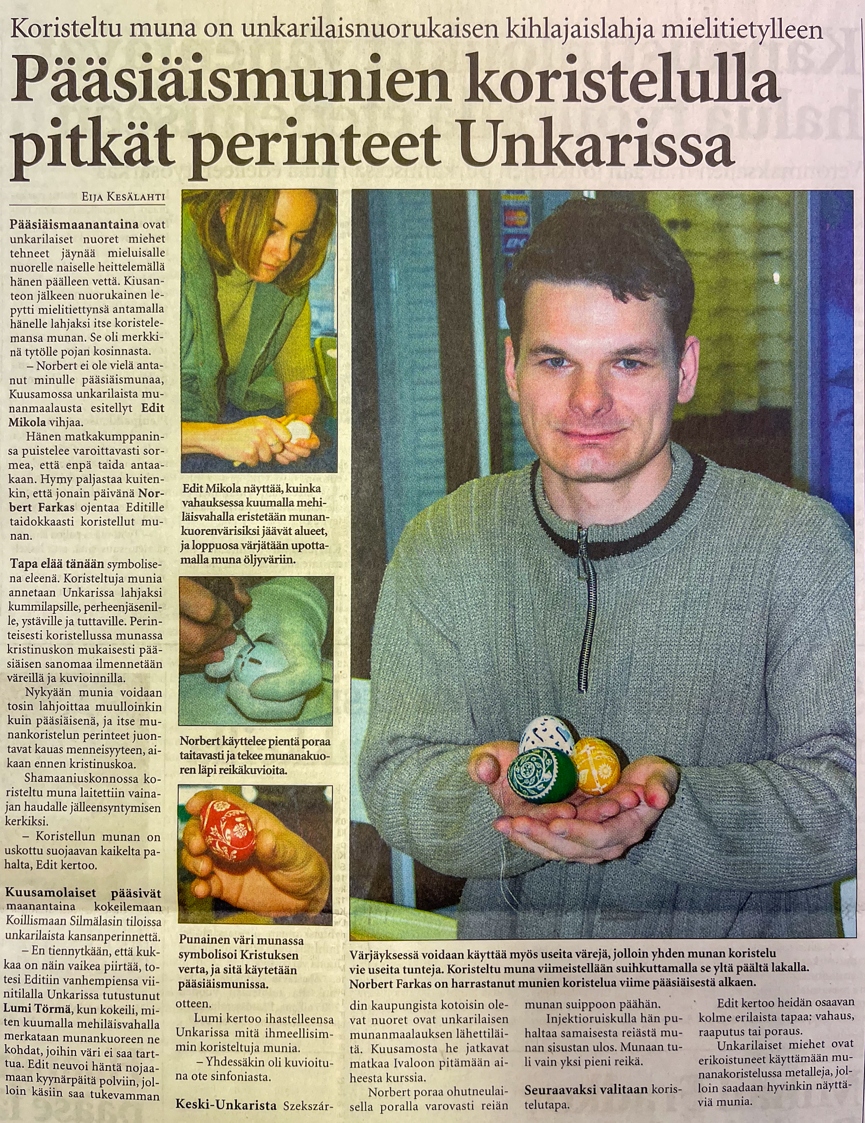 Vanha kuva: Kuusamossa innostuttiin pisanka-munista jo 2000-luvun ...