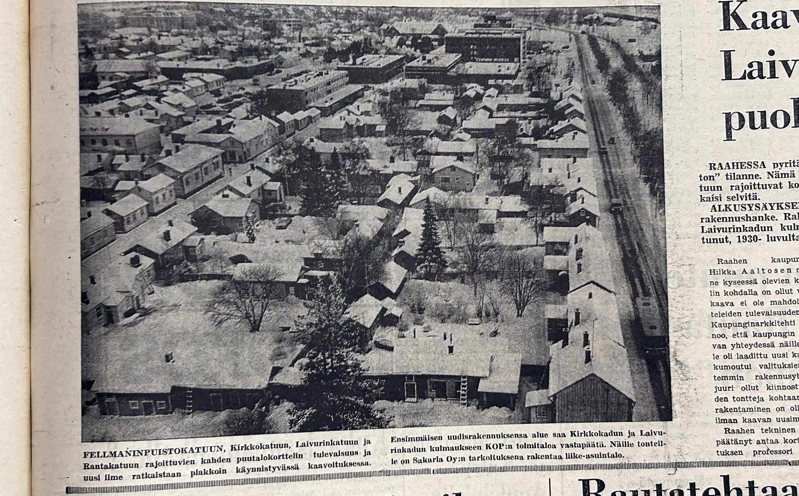 Vuosien takaa: Pientalot täyttivät Laivurinkadun ja Fellmanin välisen ...